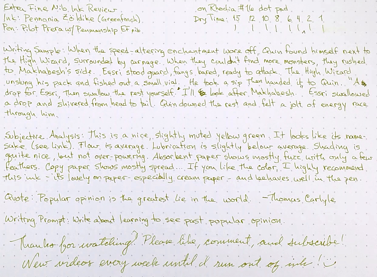 Extra Fine Nib Ink Review: Pennonia Zöldike (Greenfinch) : r/fountainpens