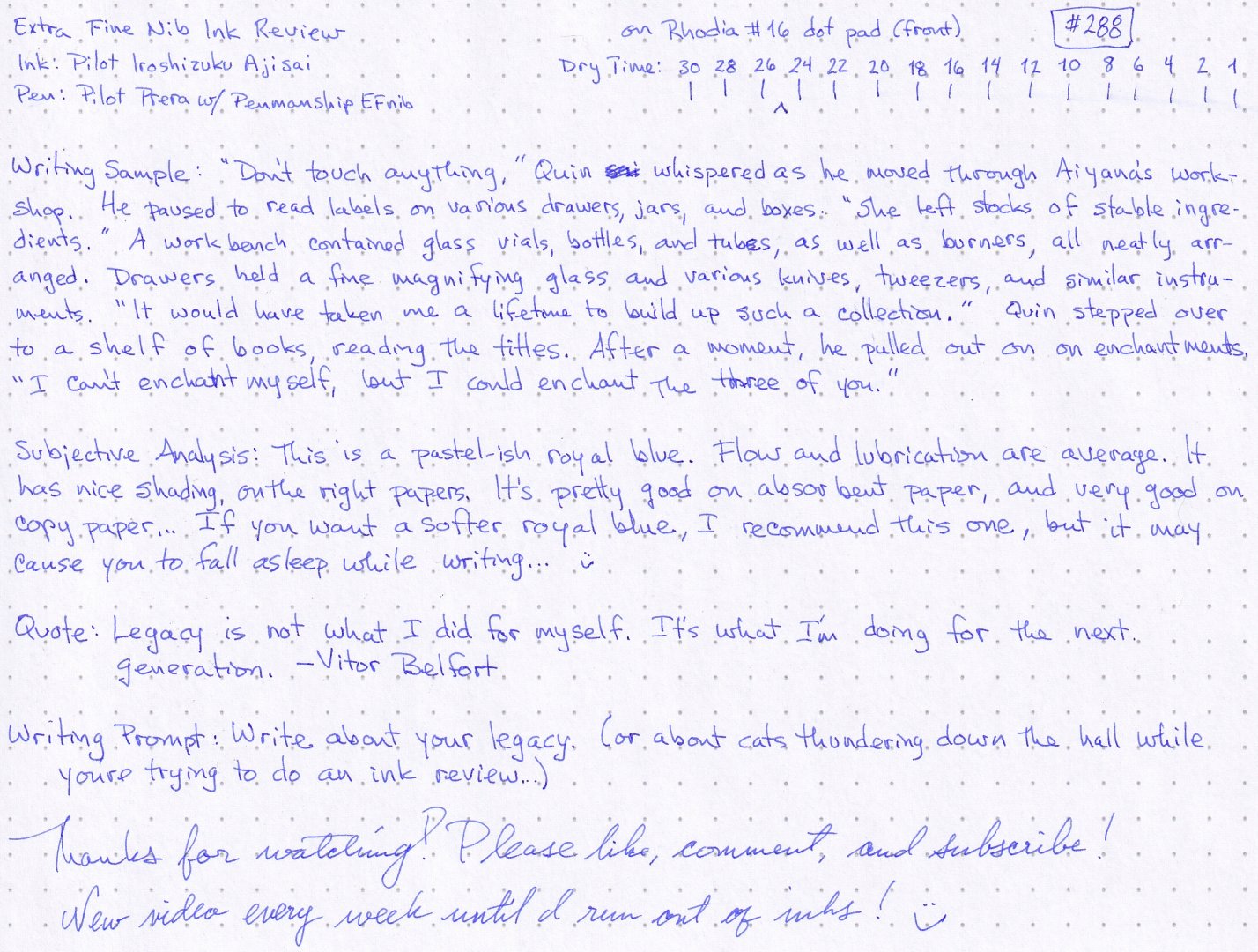 Extra Fine Nib Ink Review: Pilot Iroshizuku Ajisai : r/fountainpens