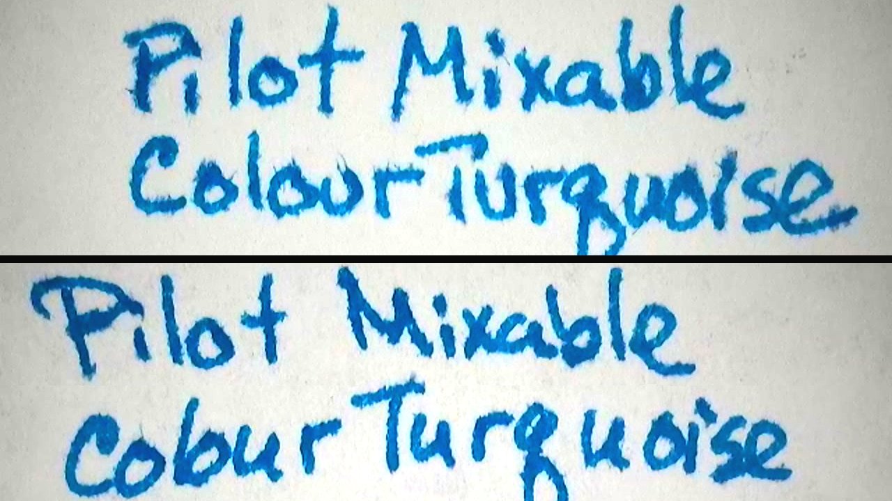 Extra Fine Nib Ink Review: Pilot Mixable Colour Turquoise : r/fountainpens