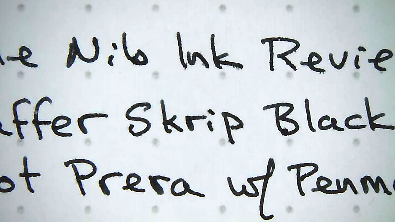 Extra Fine Nib Ink Review: Sheaffer Skrip Black : r/fountainpens